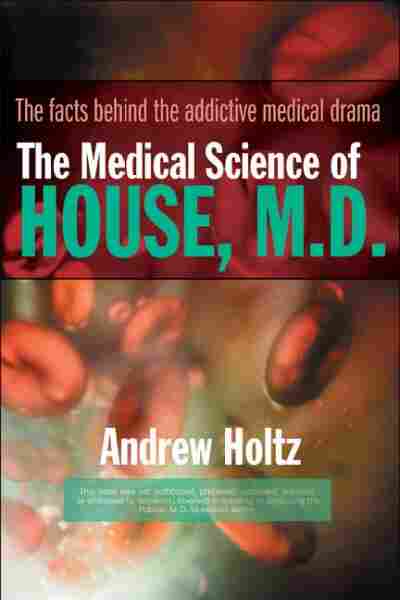 Add It Up: Pricing Out A Visit To TV's 'Dr. House' : NPR