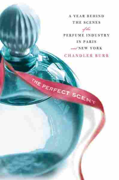 In Search of 'The Perfect Scent' : NPR