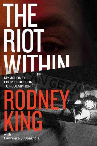 Rodney King Comes To Grips With 'The Riot Within' : NPR