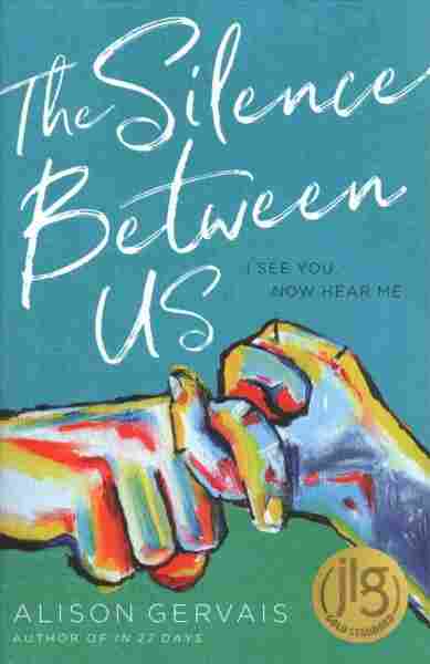 Review: 'The Silence Between Us,' By Alison Gervais : NPR