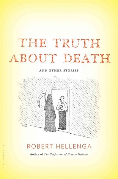 Book Review: 'The Truth About Death' By Robert Hellenga : NPR