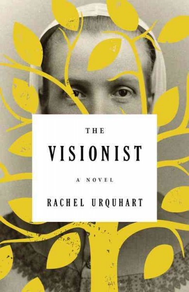 Book Review: 'The Visionist,' by Rachel Urquhart : NPR