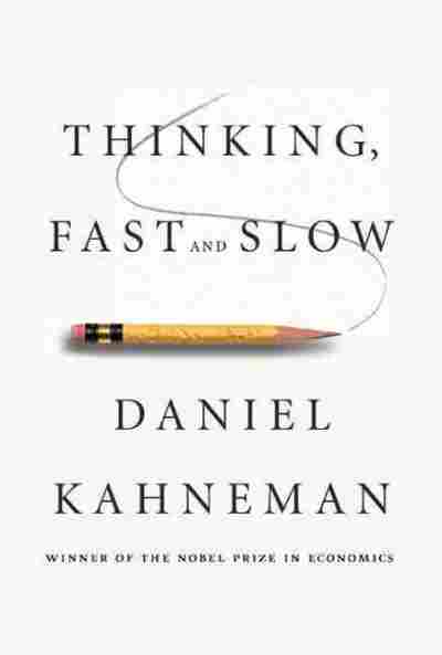 'Fast And Slow': Pondering The Speed Of Thought : NPR