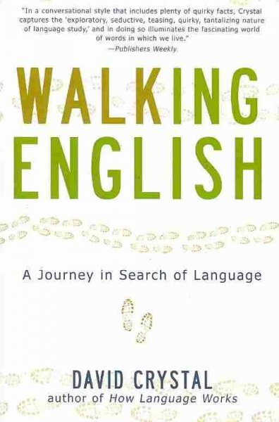 'Walking English,' A Language Travelogue : NPR