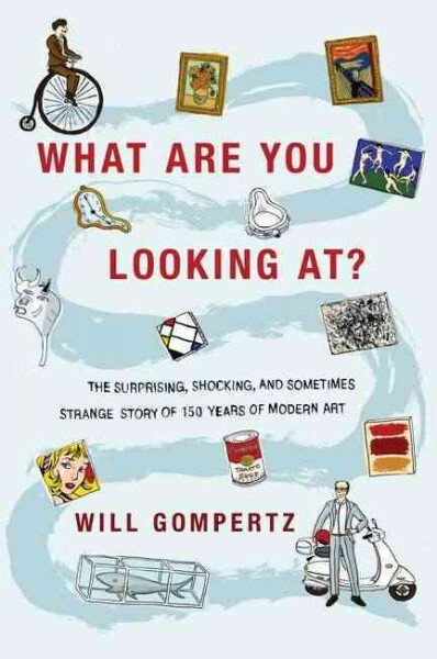 Review: 'What Are You Looking At?' by Will Gompertz : NPR