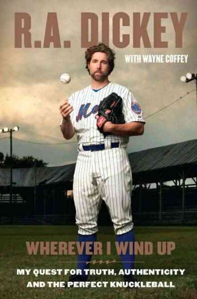 R.A. Dickey On 'Winding Up' As A Knuckleballer : NPR