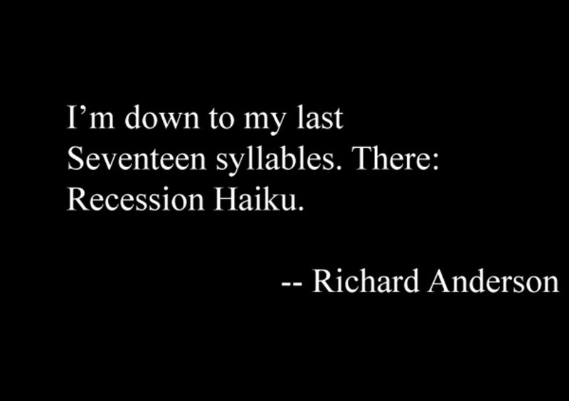 Our Favorite Recession Haiku : Planet Money : NPR