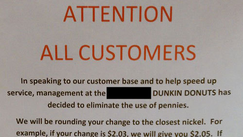 Rogue Dunkin' Donuts 'Has Decided To Eliminate The Use Of Pennies ...