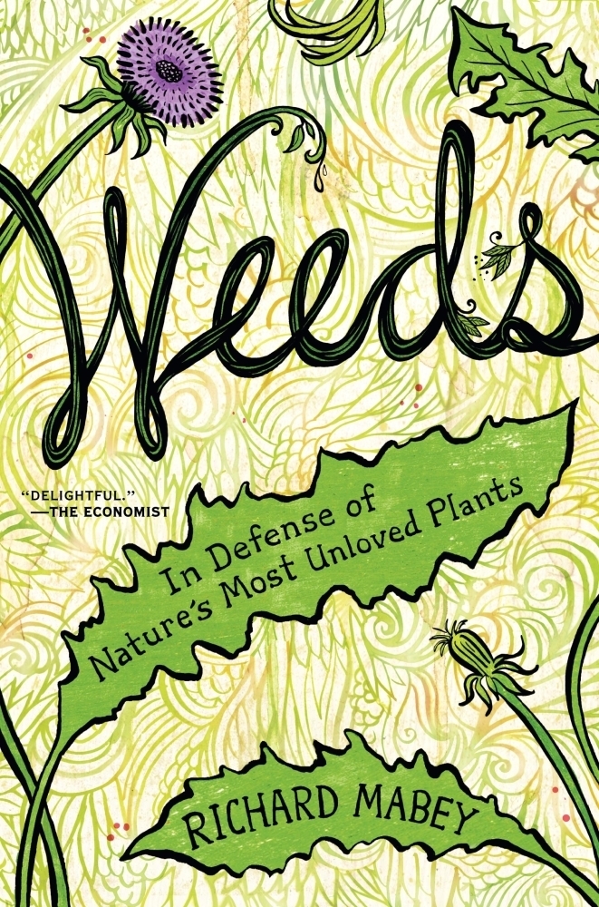 'Weeds': In Defense Of Botany's Cockroach : NPR