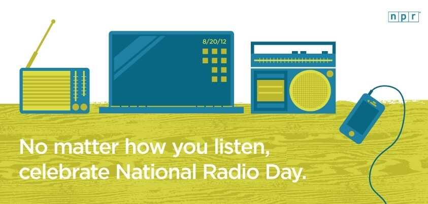 It's National Radio Day: What'd Ya Hear? : NPR Extra : NPR