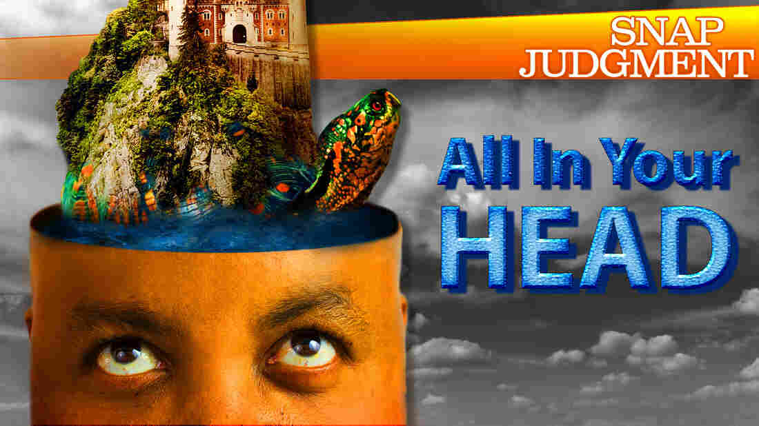 All In Your Head : Snap Judgment : NPR