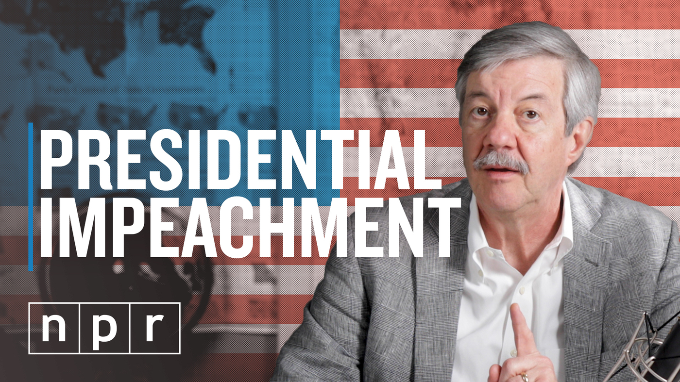 WATCH: What Does It Take To Impeach A President? : NPR