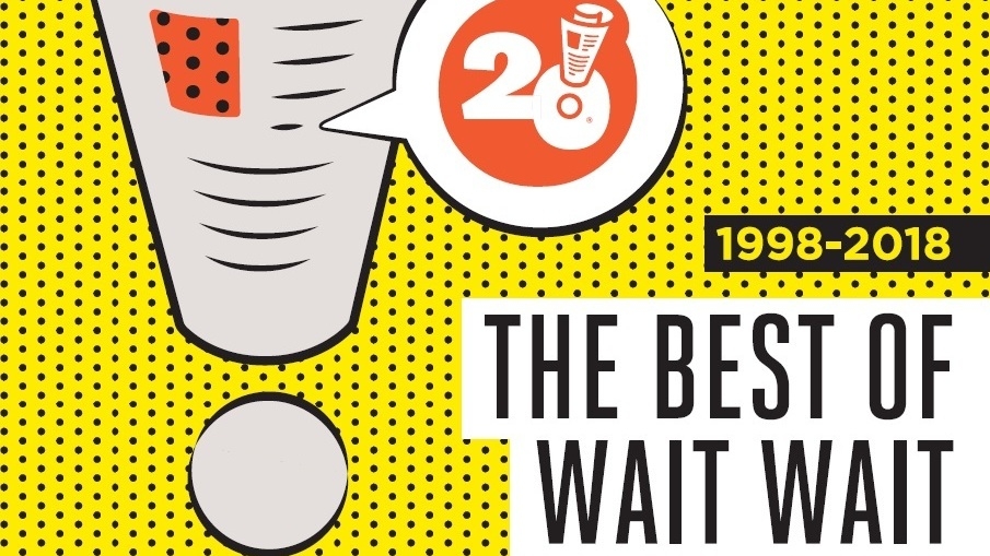 'Wait Wait' Celebrates 20 Years With Best Of Album : NPR Extra : NPR