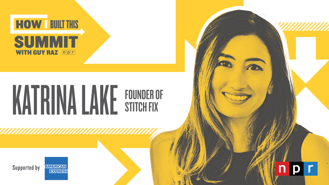Stitch Fix's Katrina Lake At The HIBT Summit : NPR