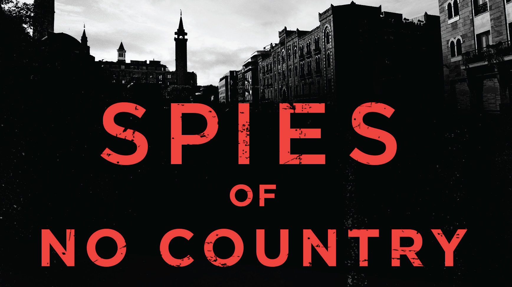 Book Review: 'Spies of No Country' Offers Nuanced Understanding Of ...