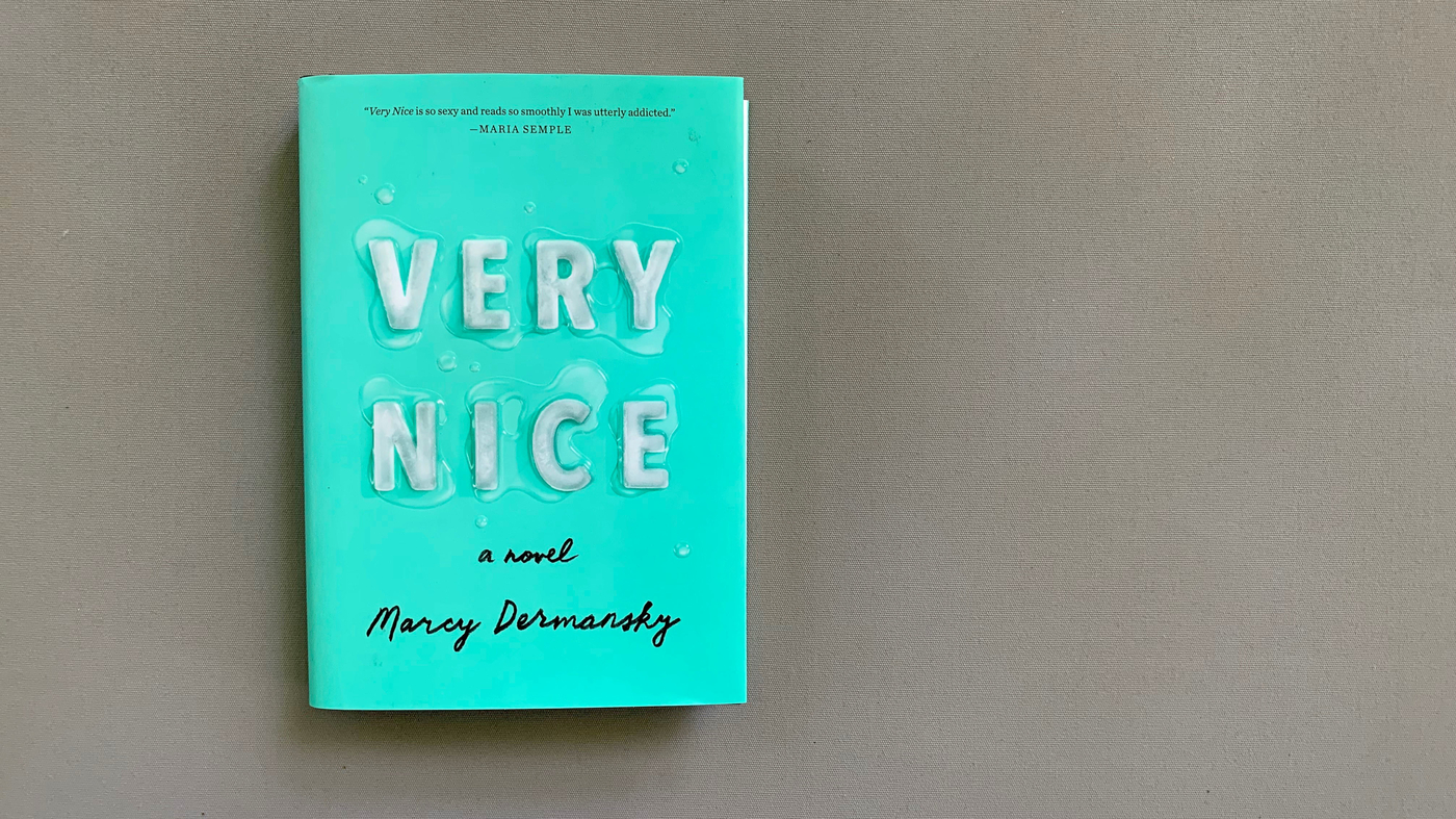 NPR Review: 'Very Nice,' By Marcy Dermansky : NPR