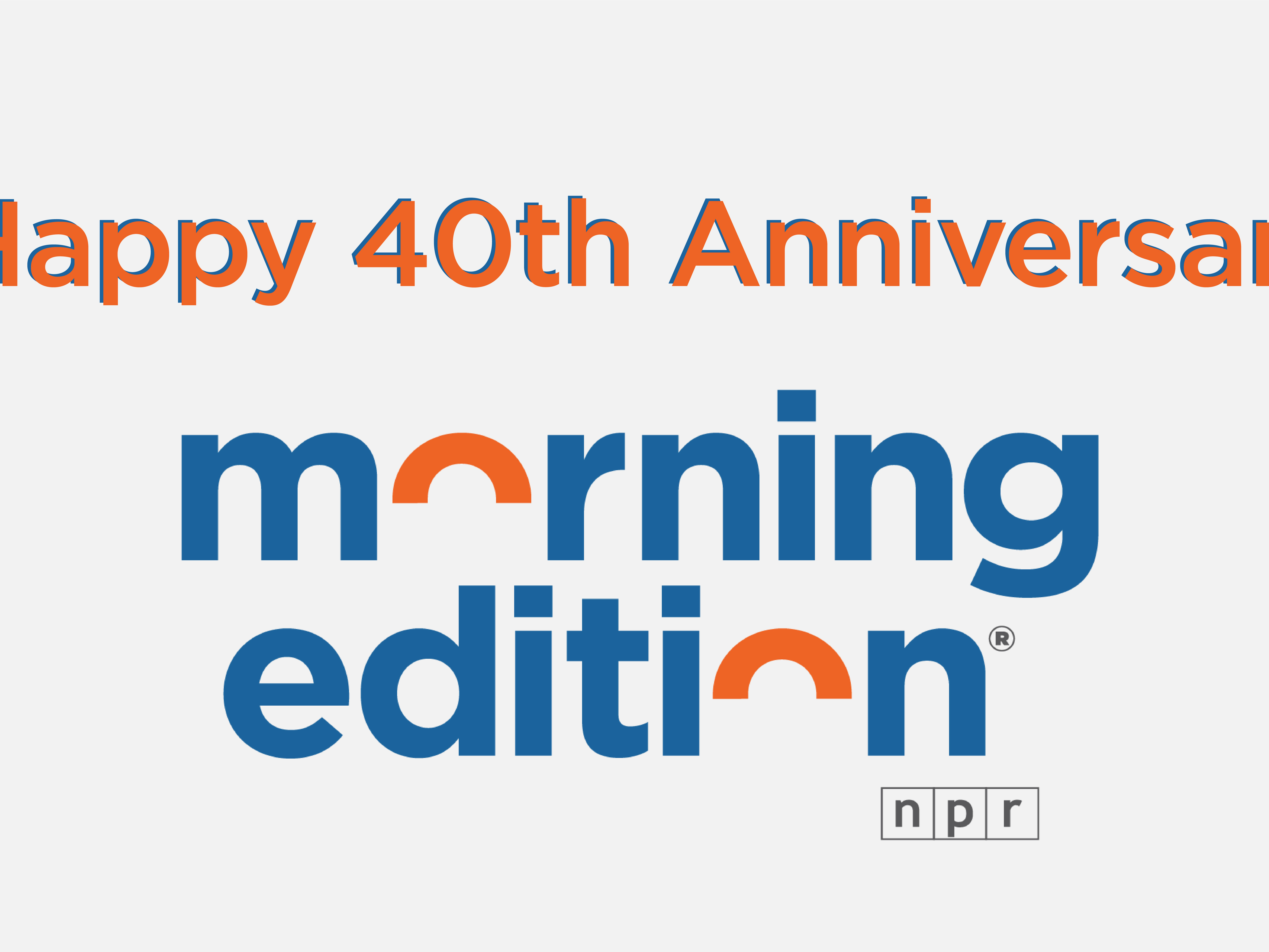 Morning Edition Turns 40! | NCPR News