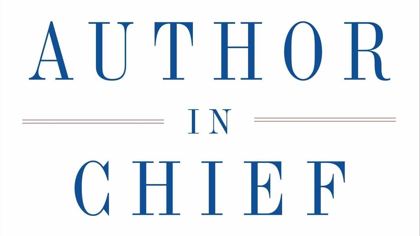 'Author In Chief' Explores Whether A Presidential Memoir Can Really ...