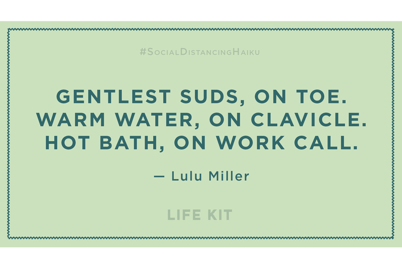 Social Distancing Haikus: Life Kit : NPR