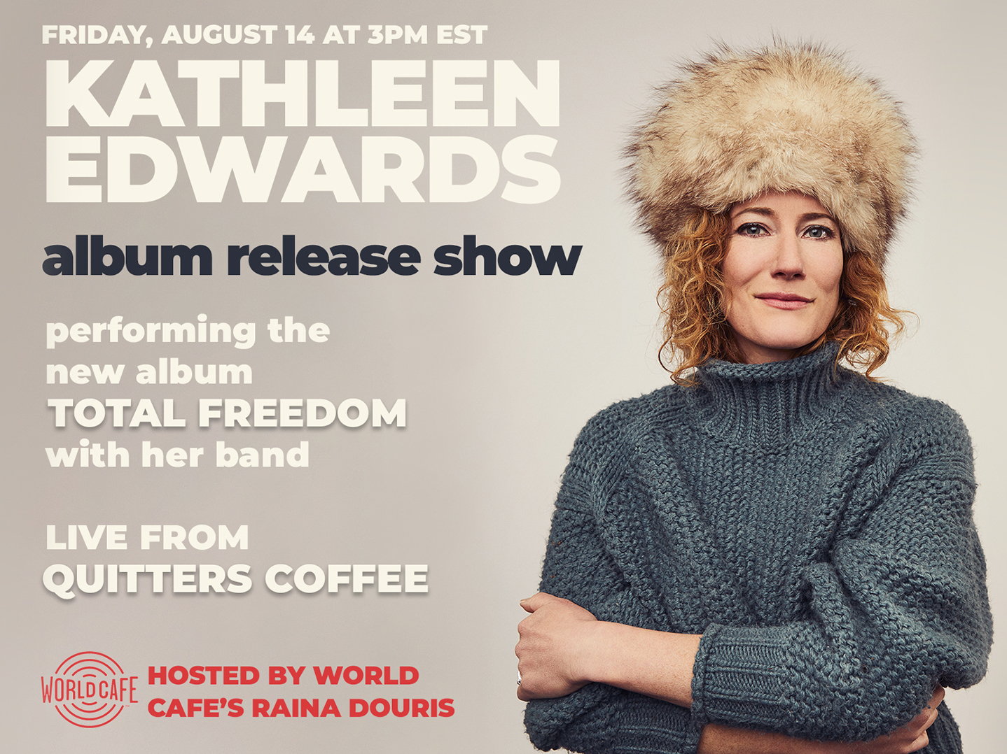 Kathleen Edwards Quotes