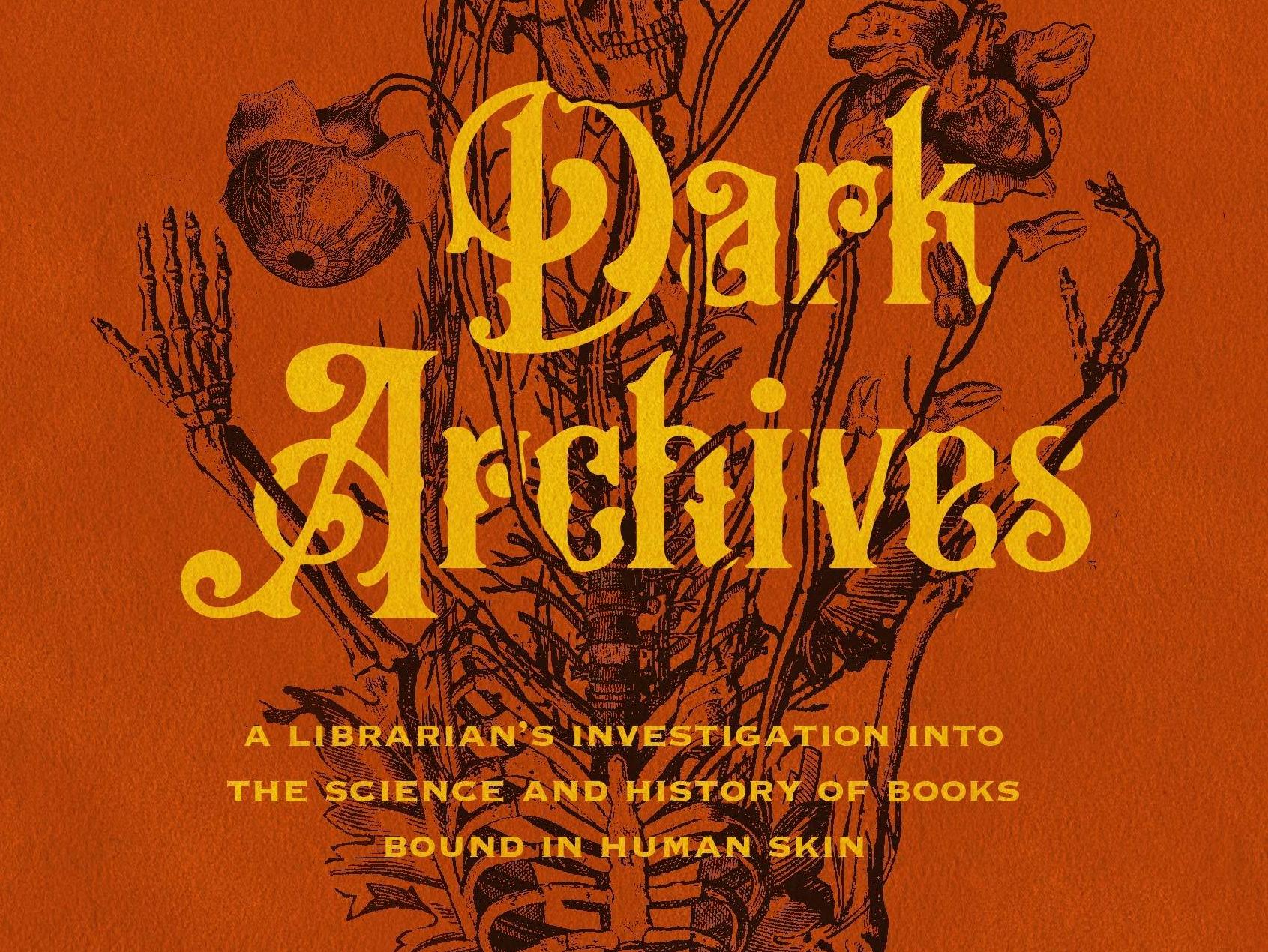 'Dark Archives' Explores The Use Of Human Skin In Bookbinding | NCPR News