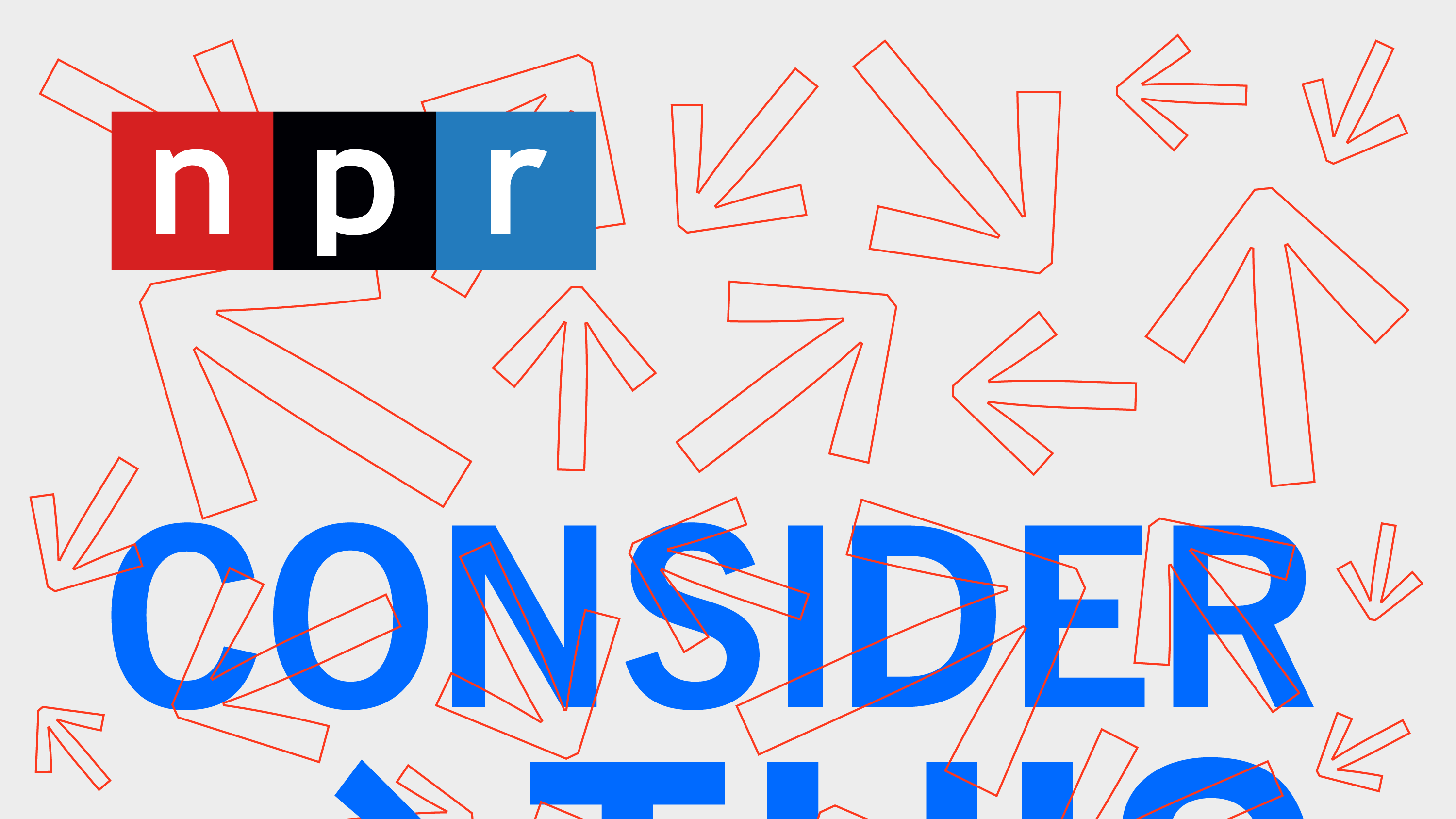 Consider This from NPR : NPR