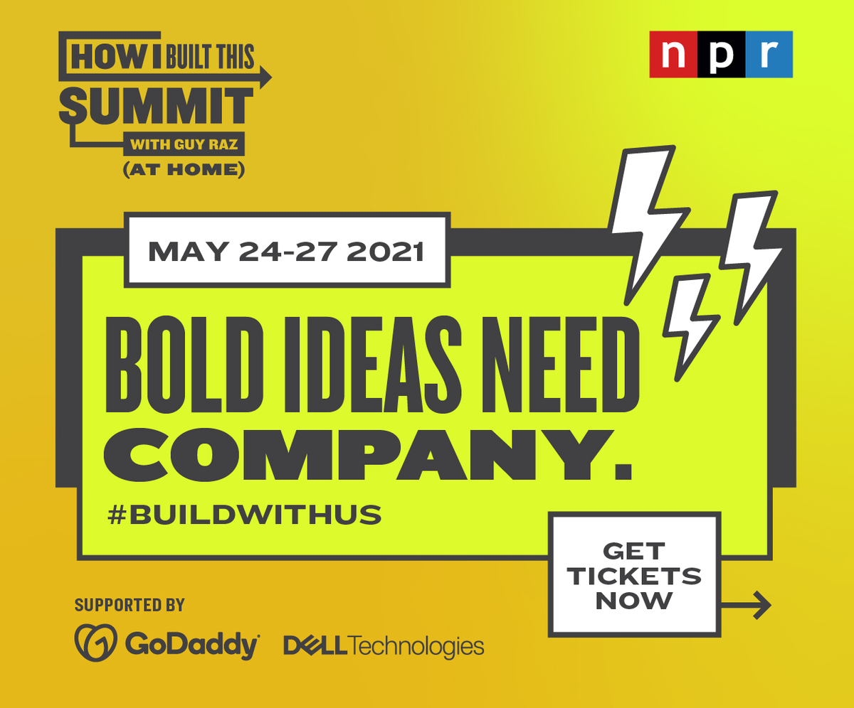 NPR Hosts First Virtual How I Built This Summit With Guy Raz : NPR