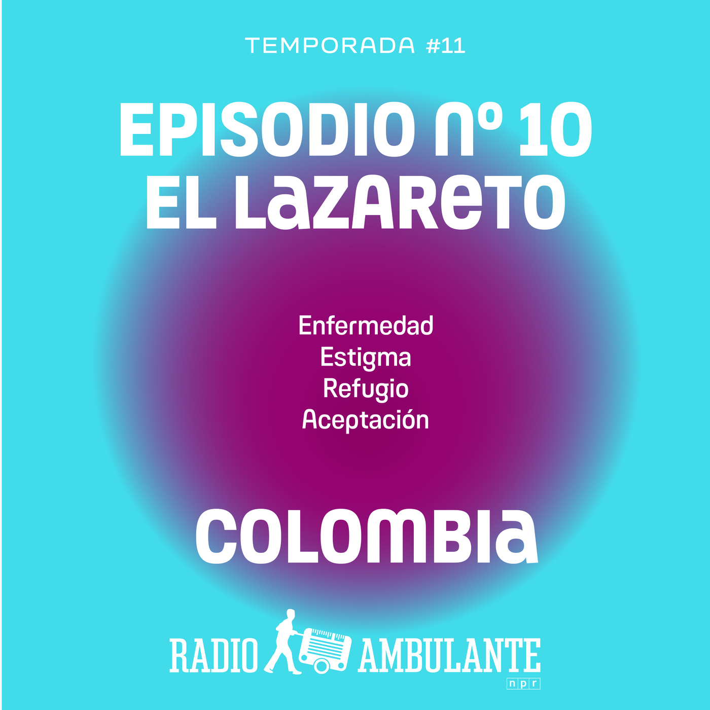 El lazareto : Radio Ambulante : NPR