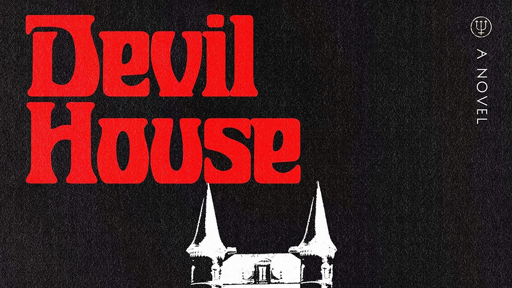 In 'Devil House,' John Darnielle's hero looks for morality in true ...