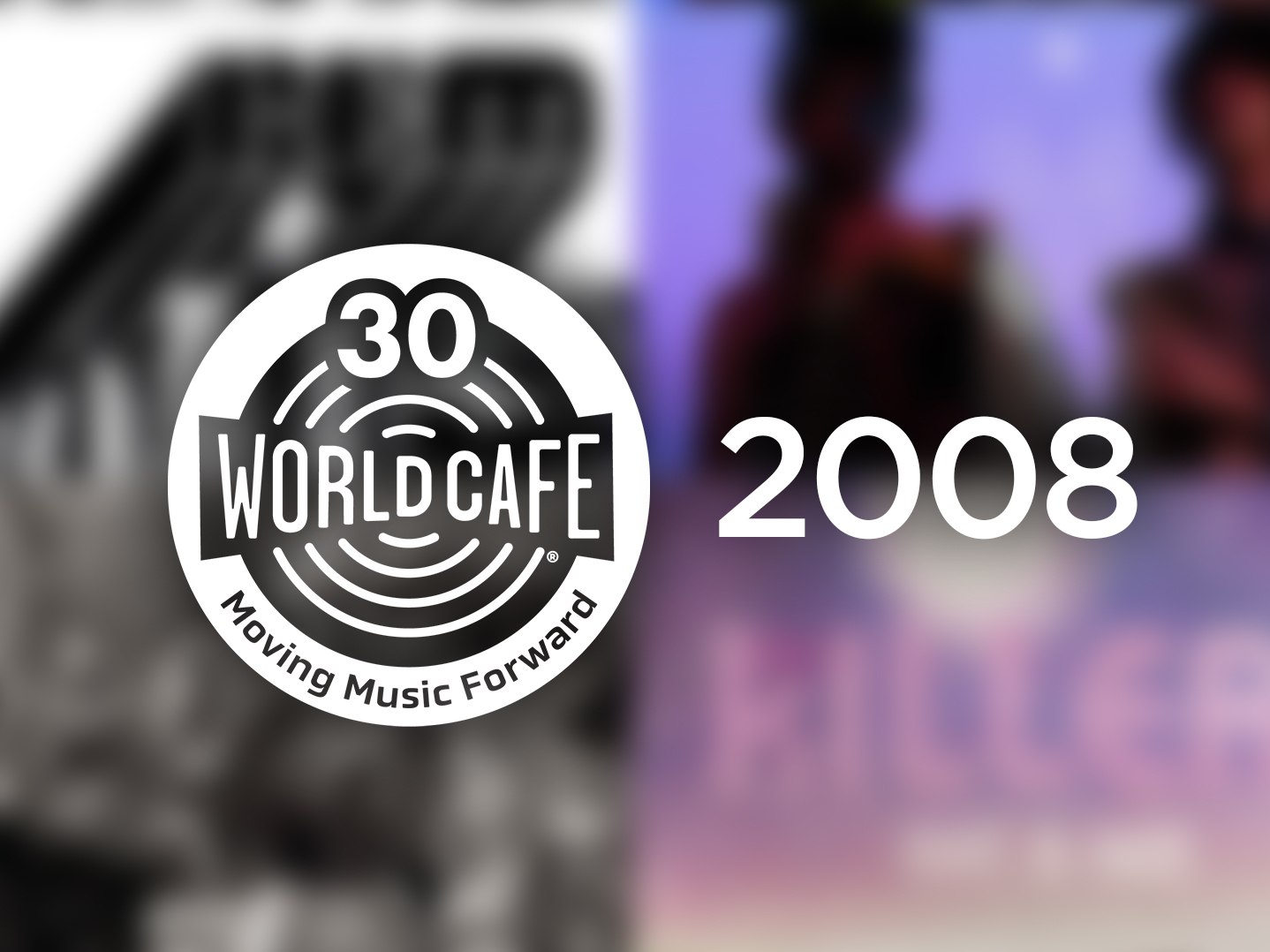 World Cafe 30th Anniversary Playlist: 2008 | NCPR News