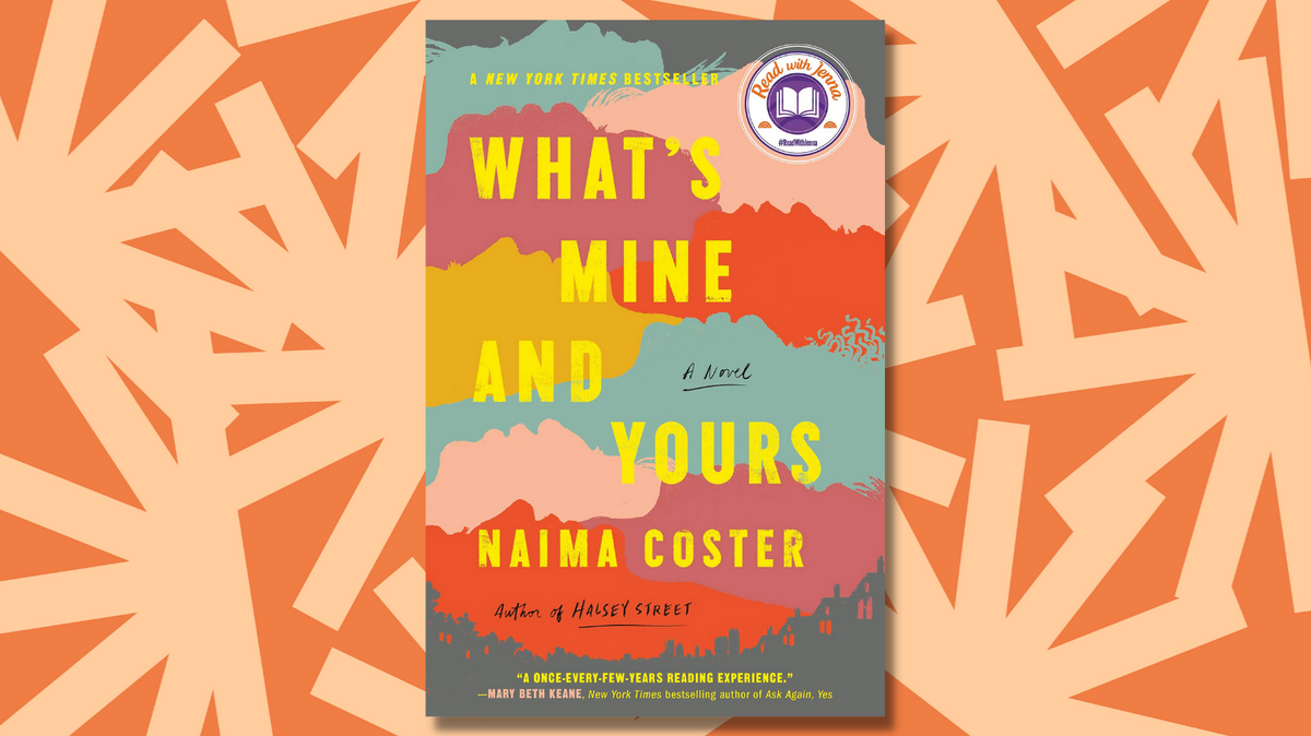 Naima Coster interrogates how grief shapes us in 'What's Mine & Yours ...