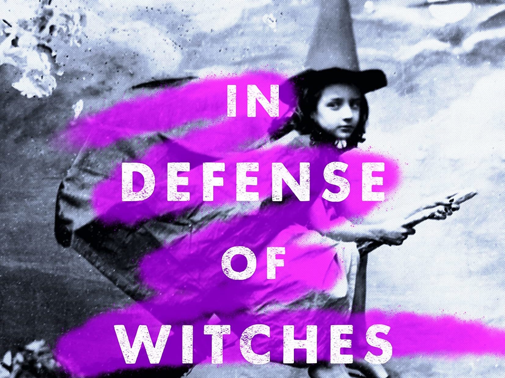 'In Defense of Witches' is a celebration of women - capradio.org