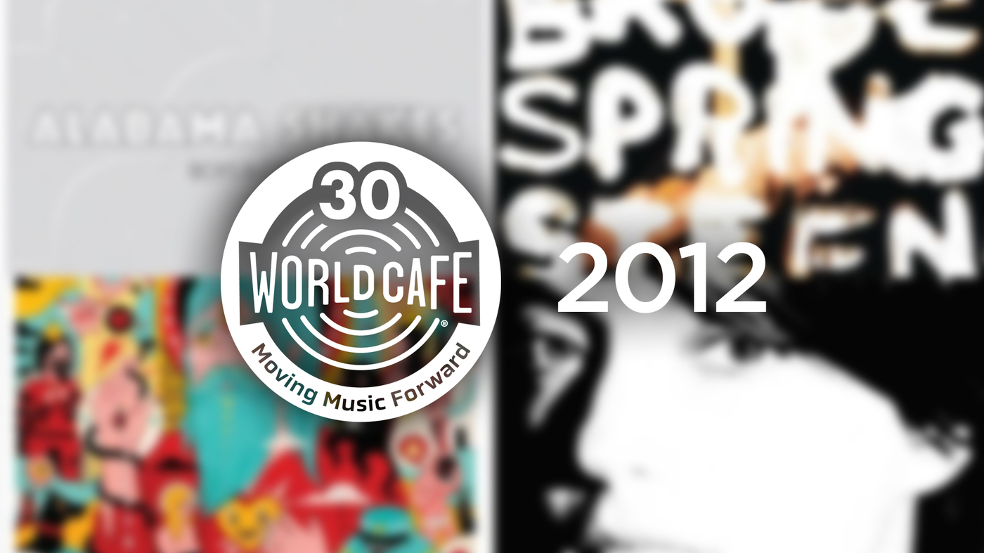 World Cafe 30th Anniversary Playlist: 2012 : NPR