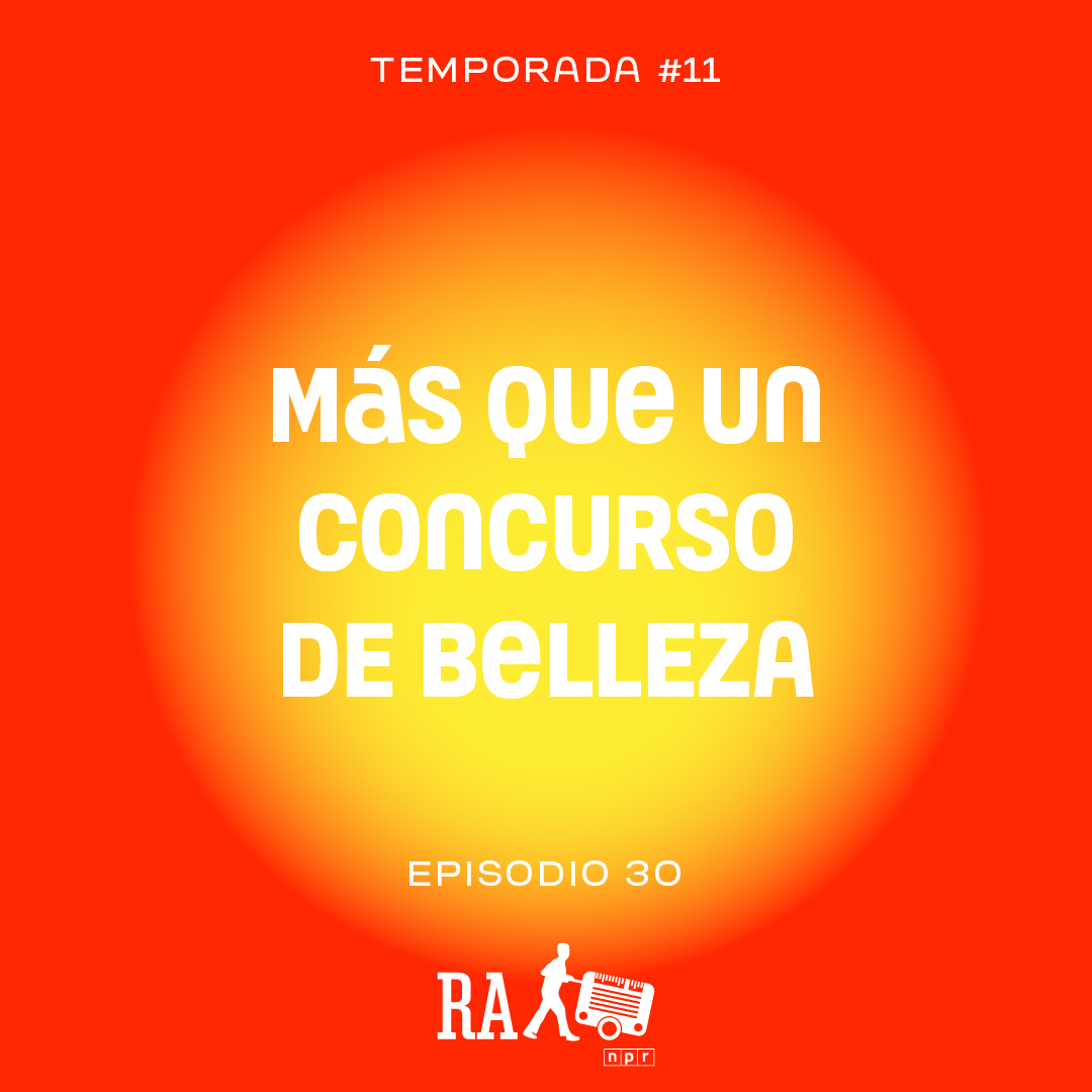 Mónica, la primera : Radio Ambulante : NPR