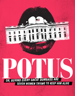 Broadway's 'POTUS': Should these women save the president? | WBUR
