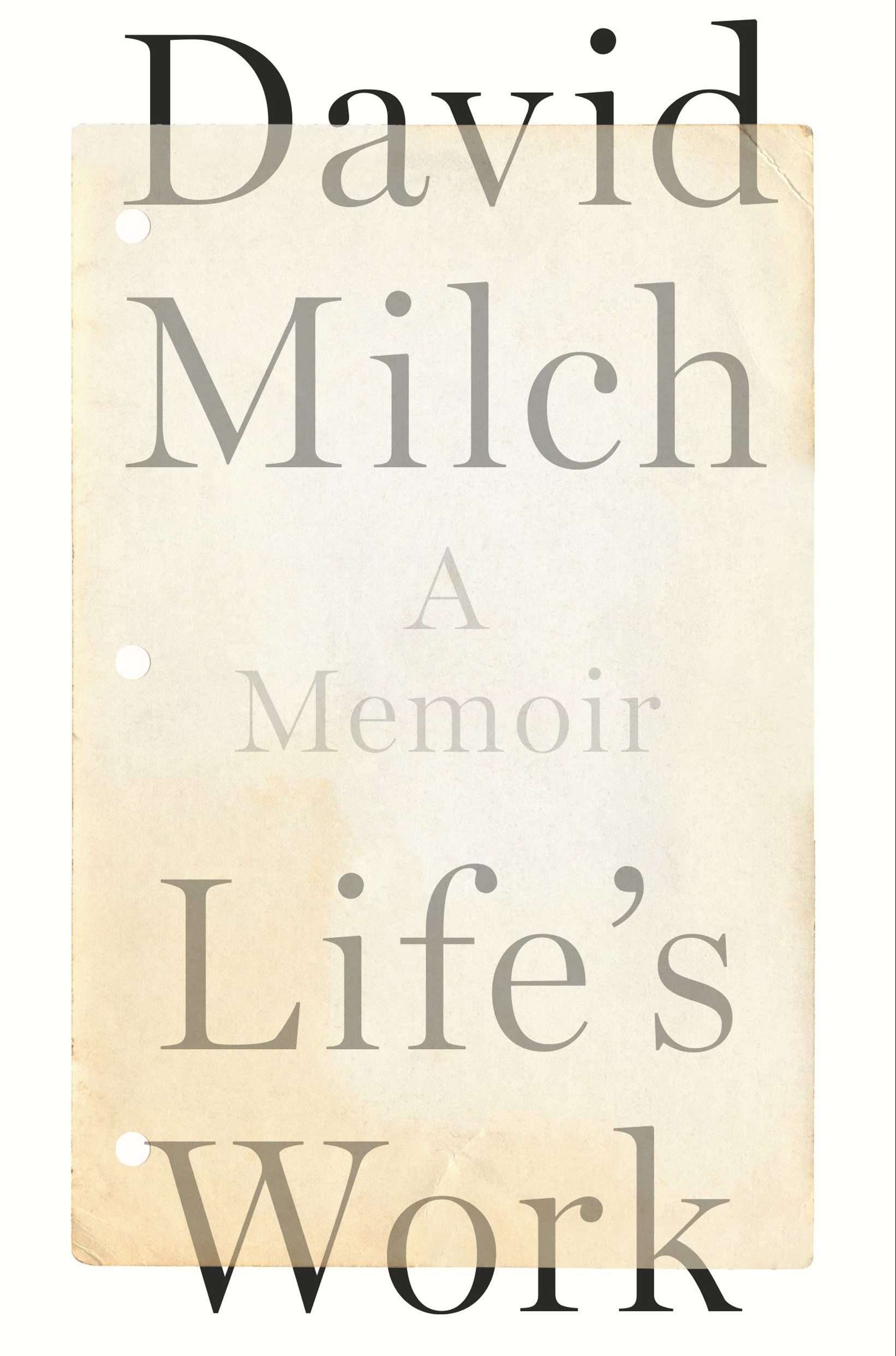 David Milch's 'Life's Work' holds lessons about humanity and the power ...