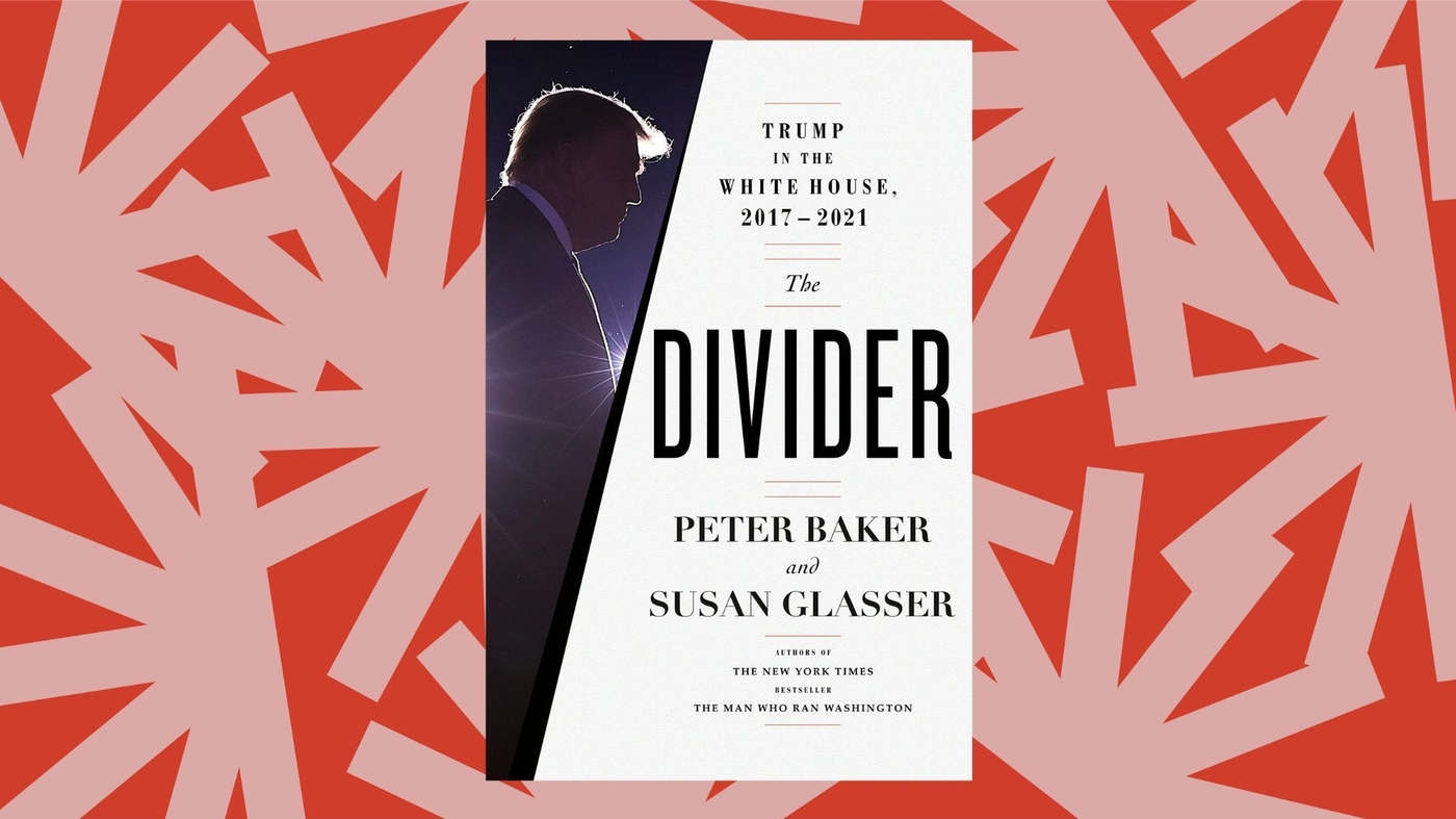 'The Divider' looks at Trump's presidency through his aides' eyes : NPR ...