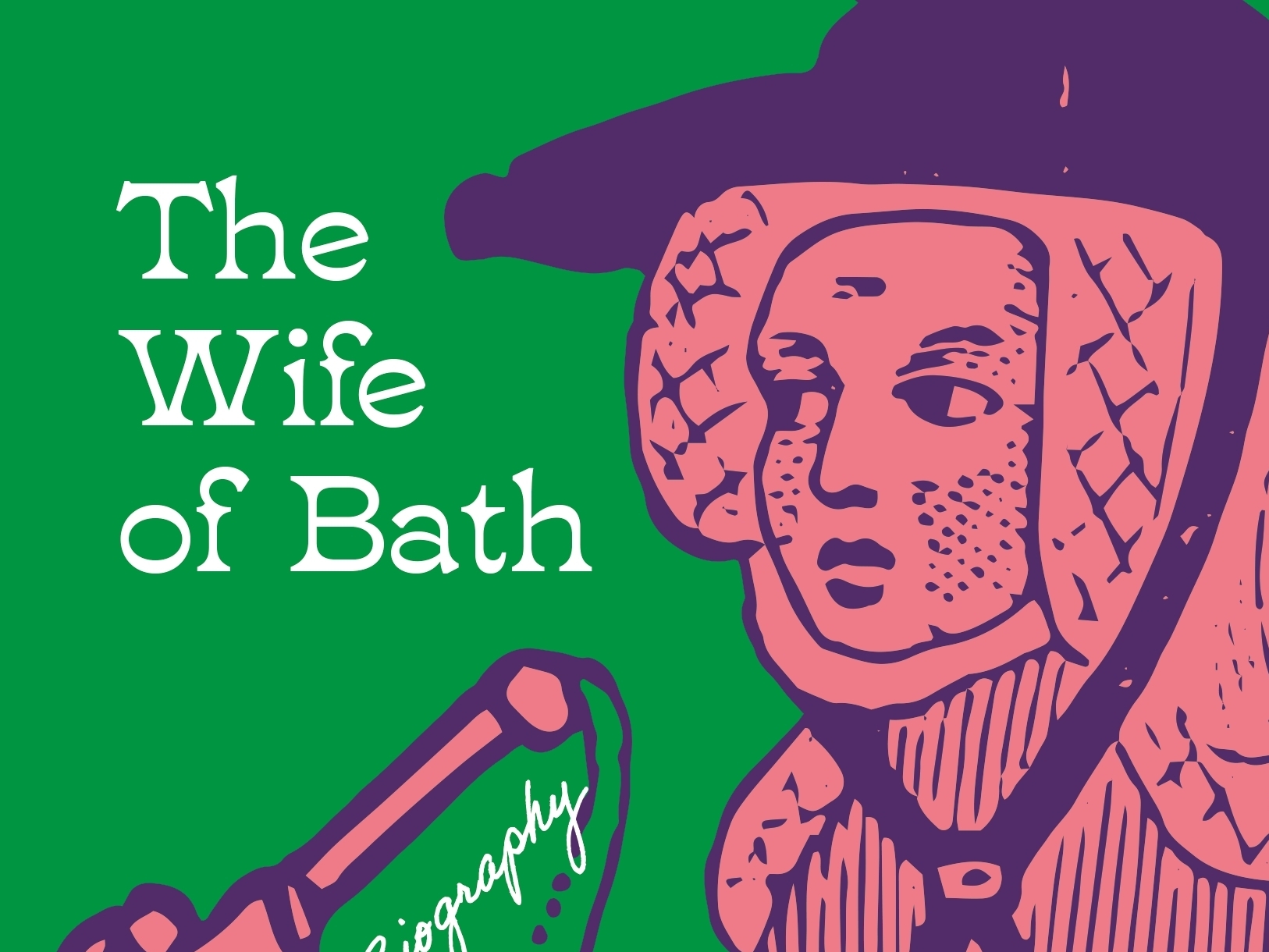 A Wife of Bath 'biography' brings a modern woman out of the Middle Ages ...