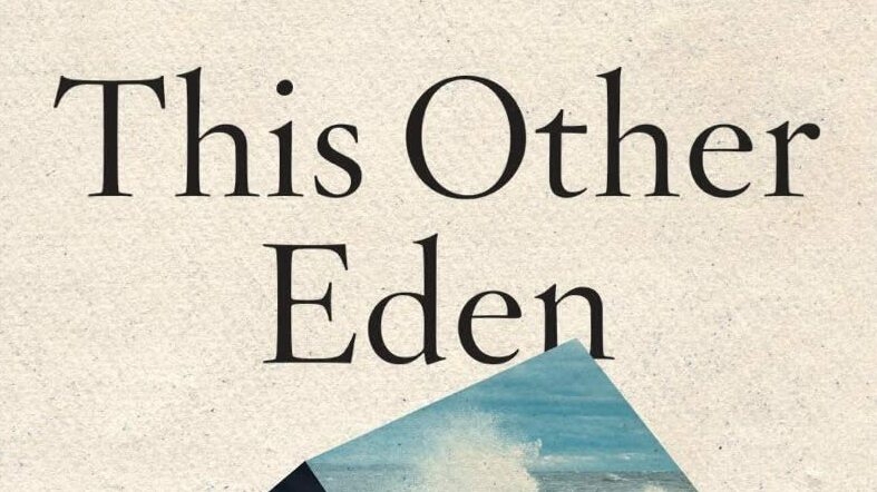 'This Other Eden' review: Paul Harding's novel draws from Malaga Island ...