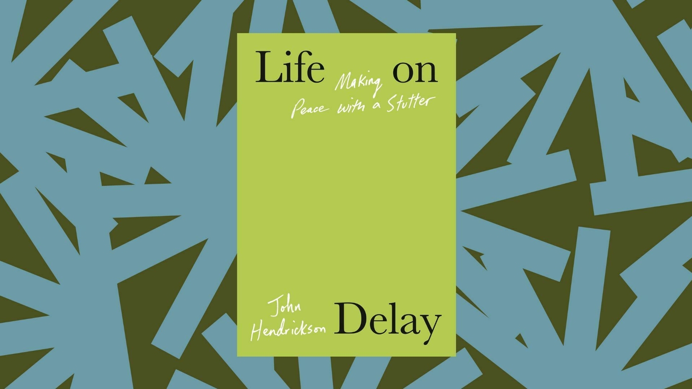 In 'Life on Delay,' John Hendrickson examines what living with a ...