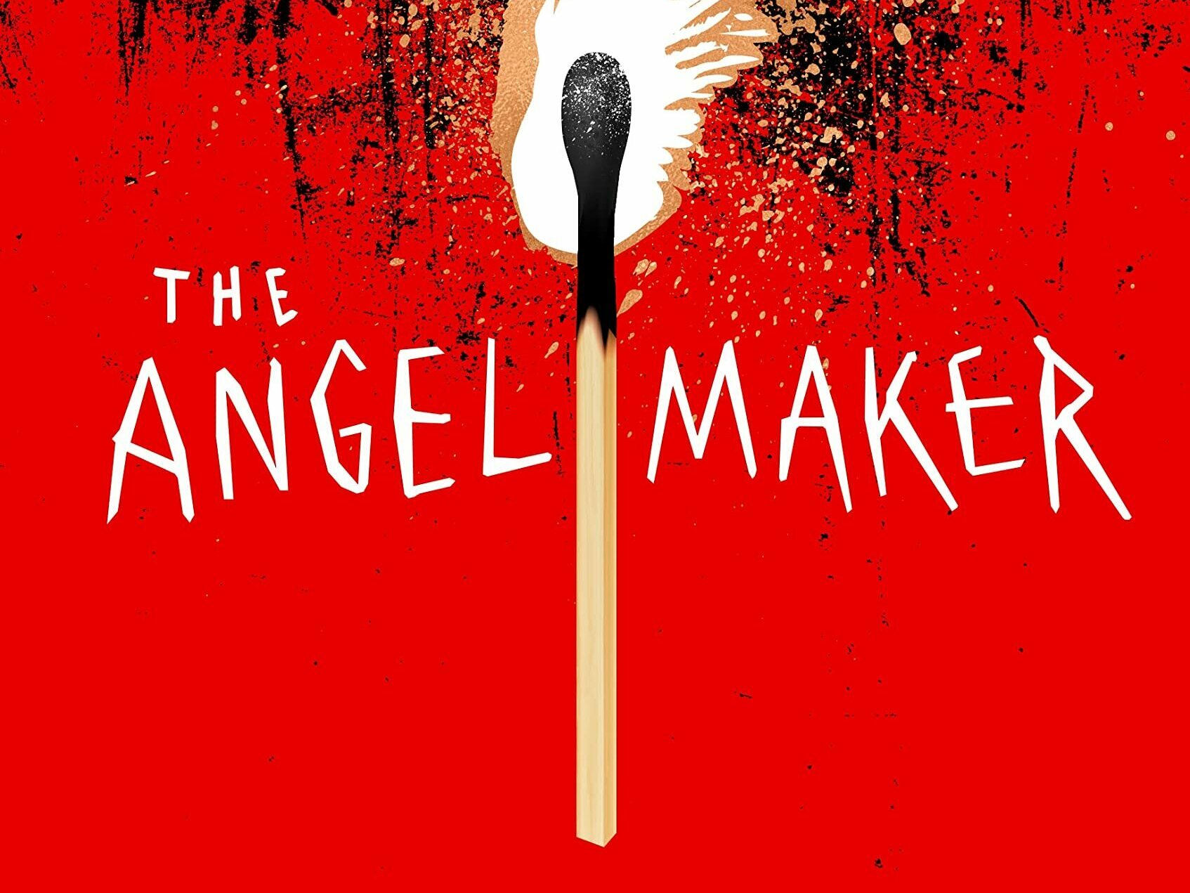'The Angel Maker' is a thrilling question mark all the way to the end ...