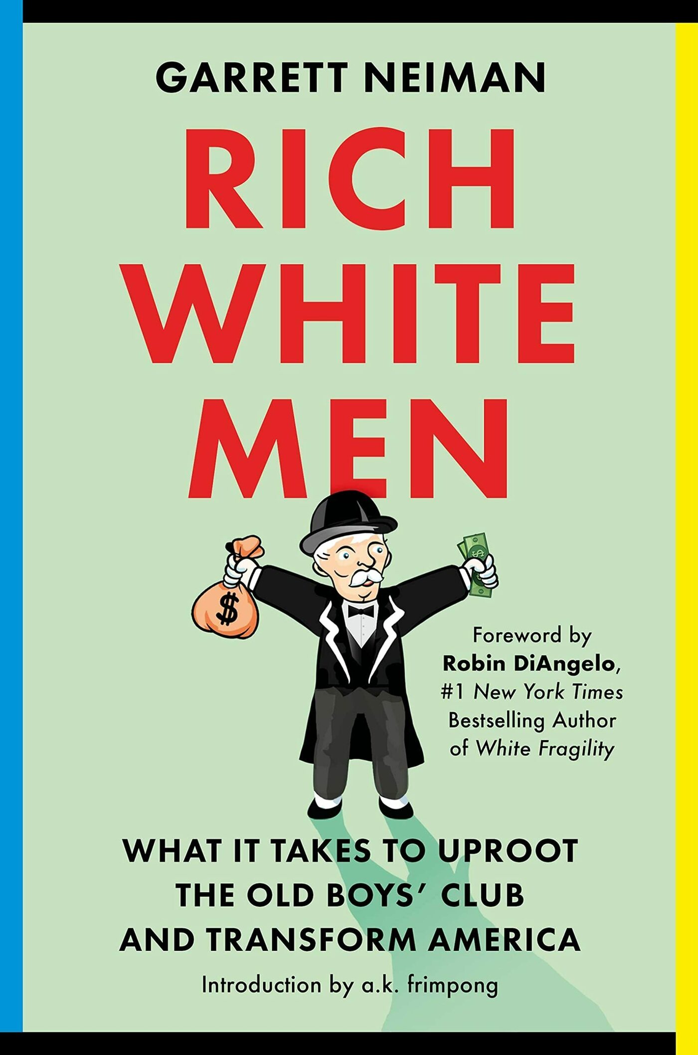 Book review: Garrett Neiman's 'Rich White Men' : NPR