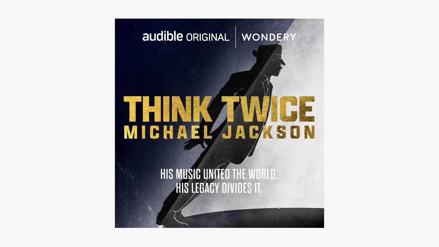 Podcast 'Think Twice' and the complicated legacy of Michael Jackson : Bullseye with Jesse Thorn ...
