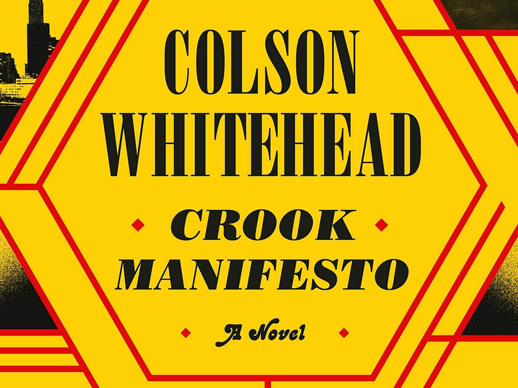 'Crook Manifesto' takes Colson Whitehead's heist hero in search of ...