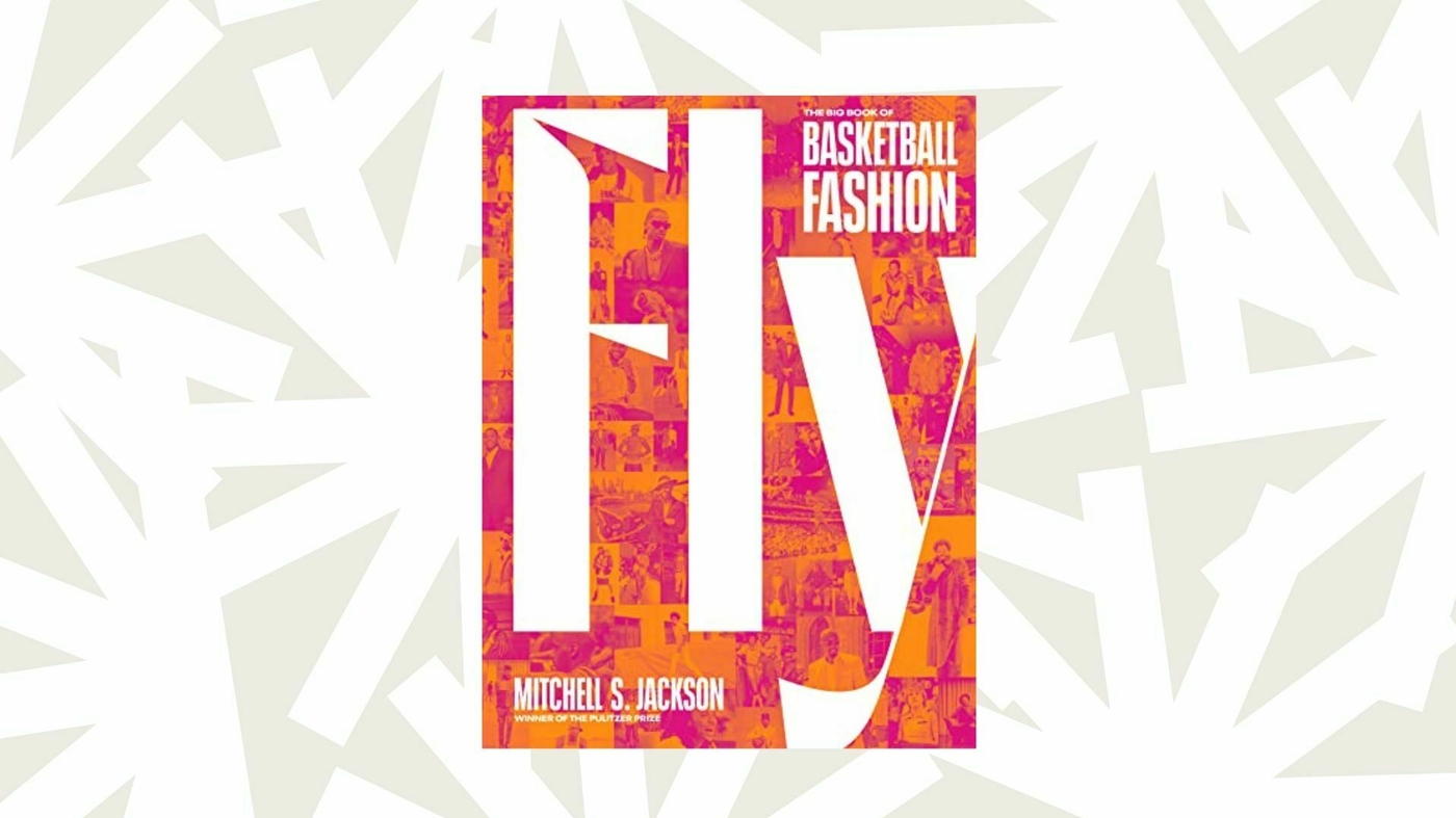 In 'Fly,' Mitchell S. Jackson looks back over the history of fashion in ...