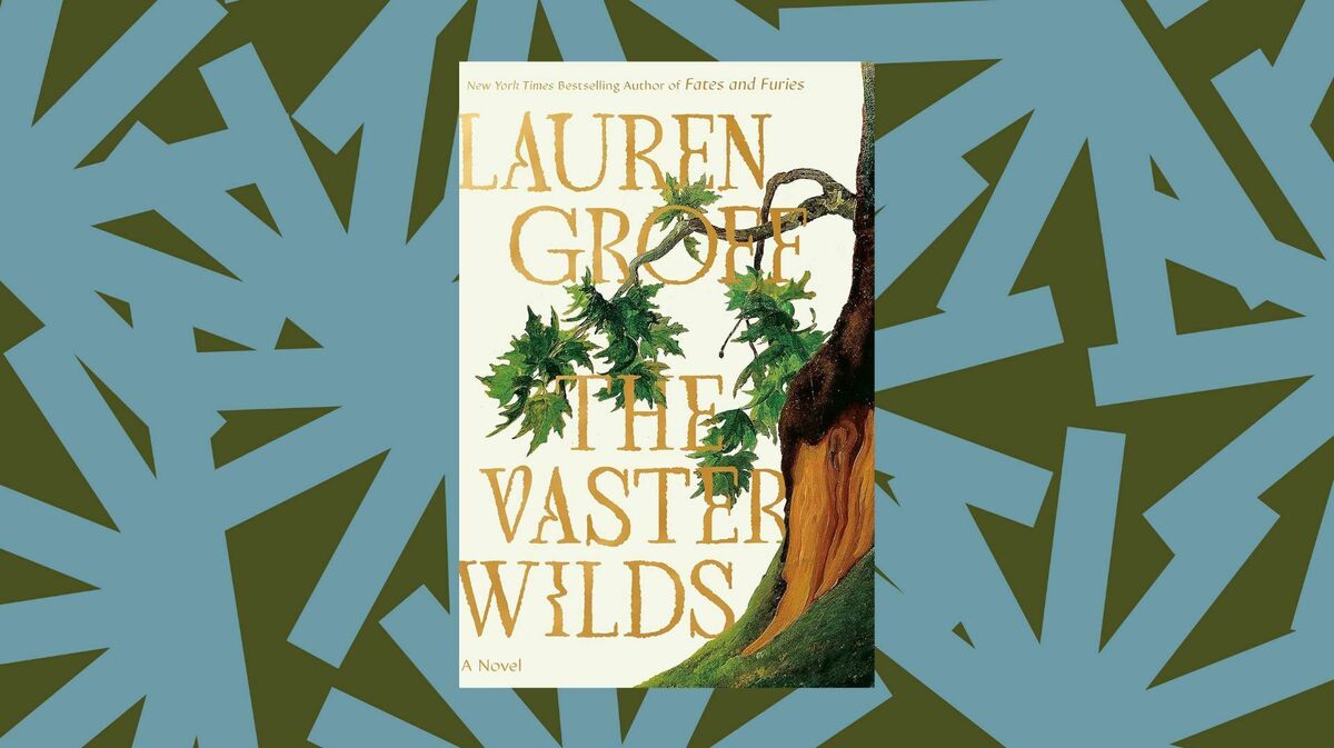 Lauren Groff talks captivity narratives, climate change and 'The Vaster ...