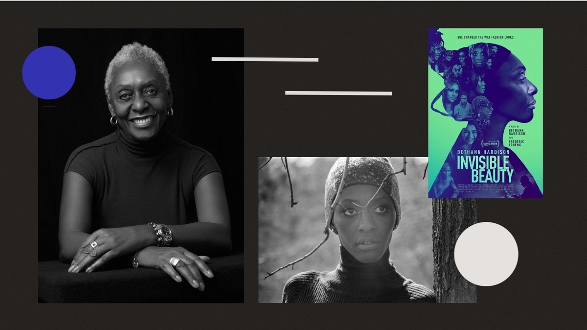 Bethann Hardison's 'Invisible Beauty:' and changing the face of fashion ...