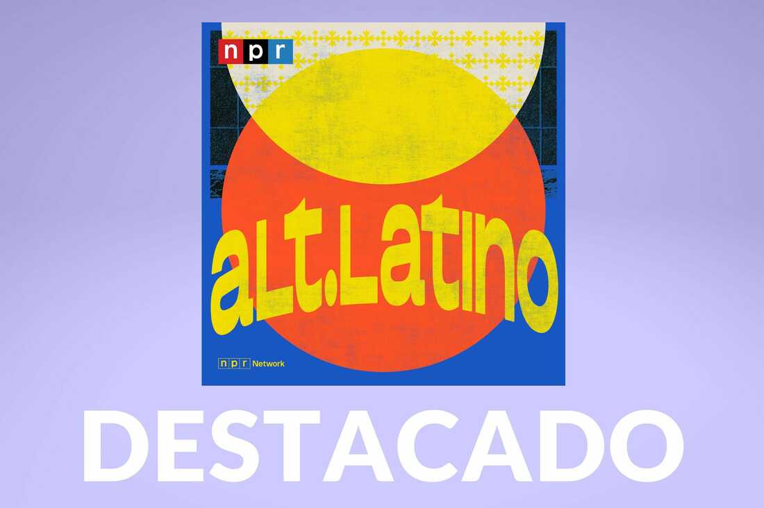 Podcasts nuevos y destacados creados por latinos en NPR One : NPR