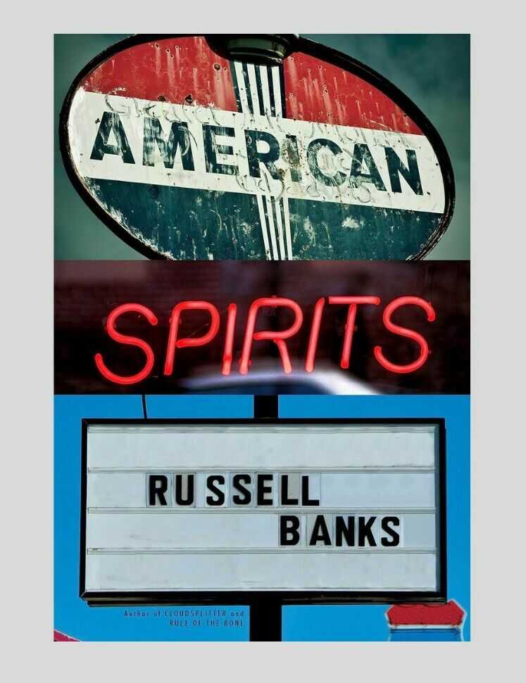 Russell Banks' posthumous novel 'American Spirits' : NPR