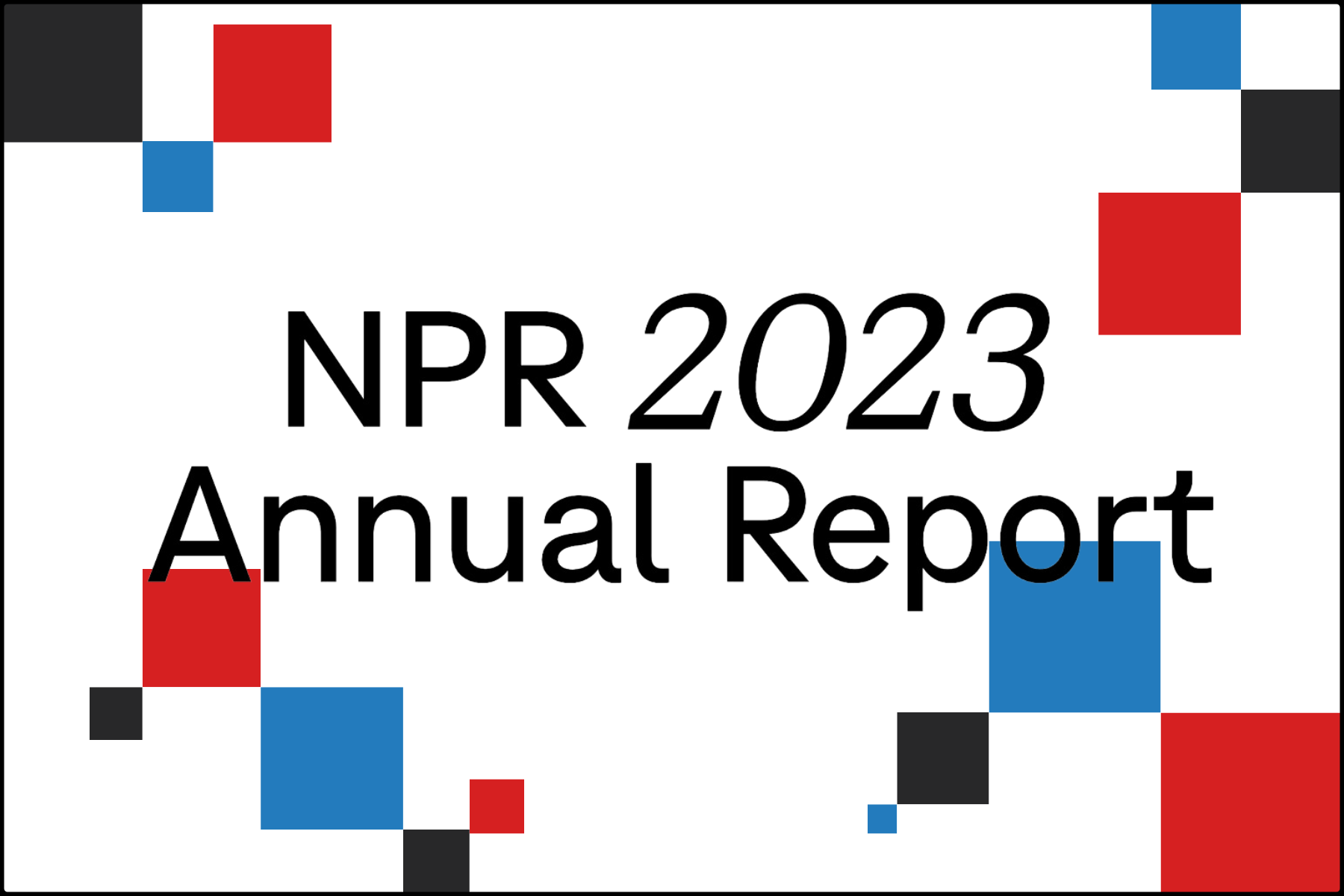 NPR's Annual Report : NPR